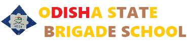ODISHA STATE BRIGADE SCHOOL